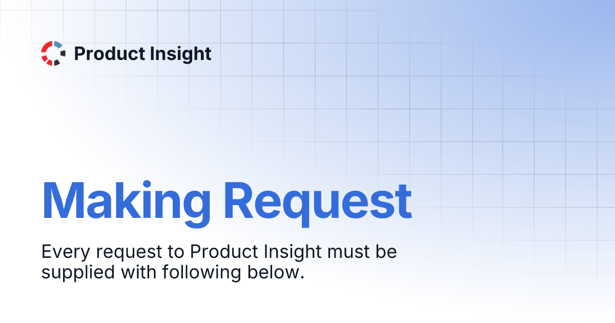 Making Request | Product Insight